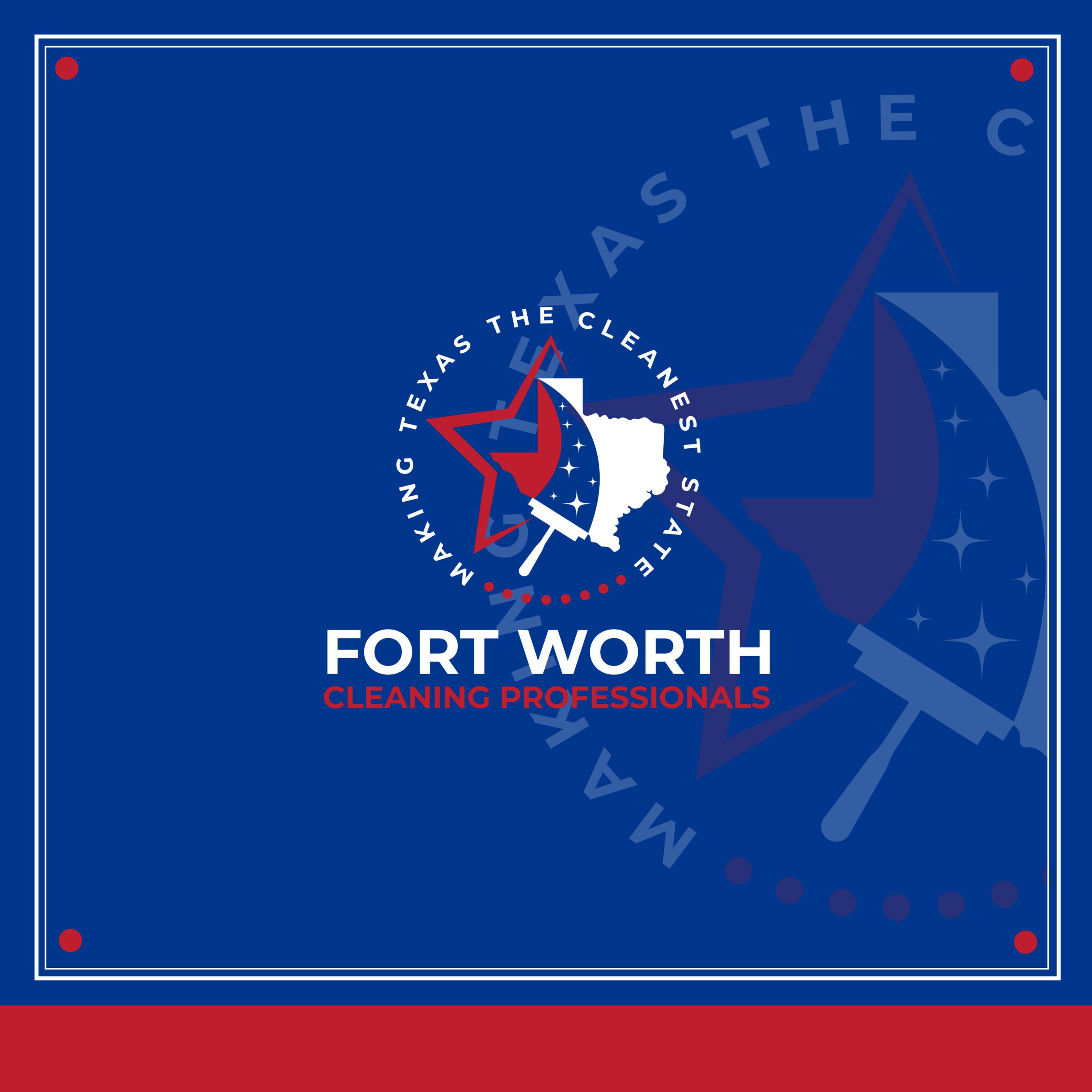 Waxahachie - FORT WORTH CLEANING PROFESSIONALS